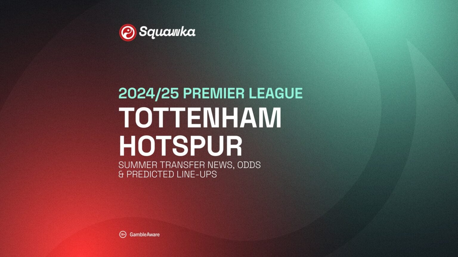 Tottenham Hotspur summer transfer news, odds and predicted Ange ...