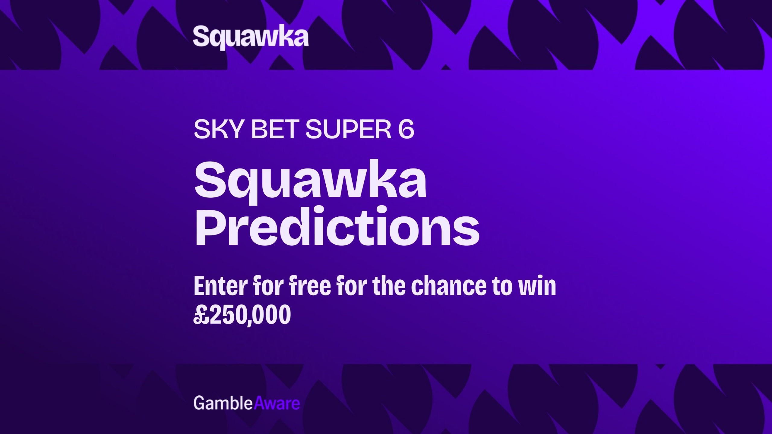 Sky Bet Super 6: Latest Matches and Predictions | Squawka