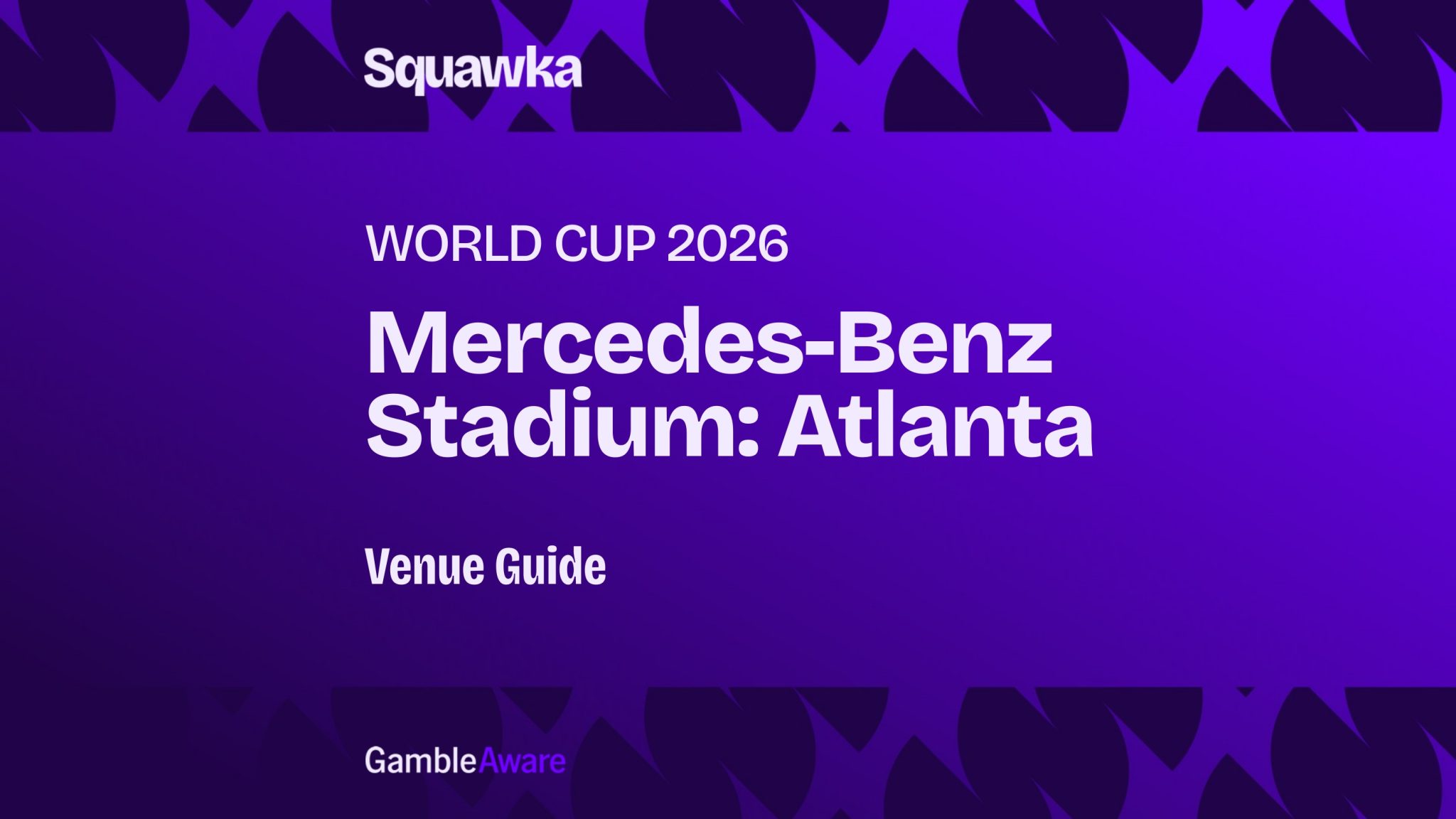 World Cup 2026 Stadium Guide: Mercedes-Benz Stadium, Atlanta | Squawka | EN
