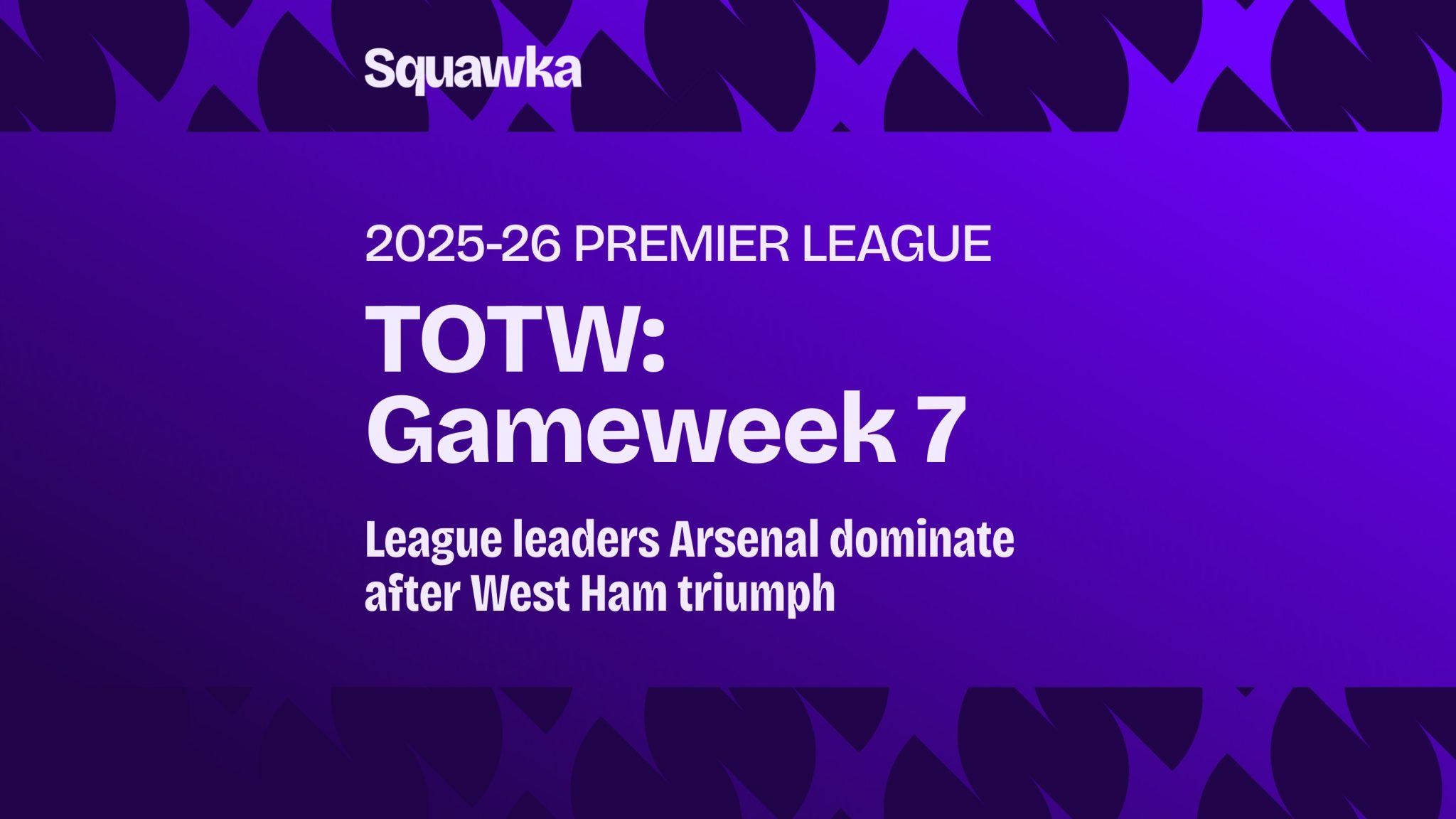 Premier League TOTW Gameweek 7: League leaders Arsenal dominate after ...