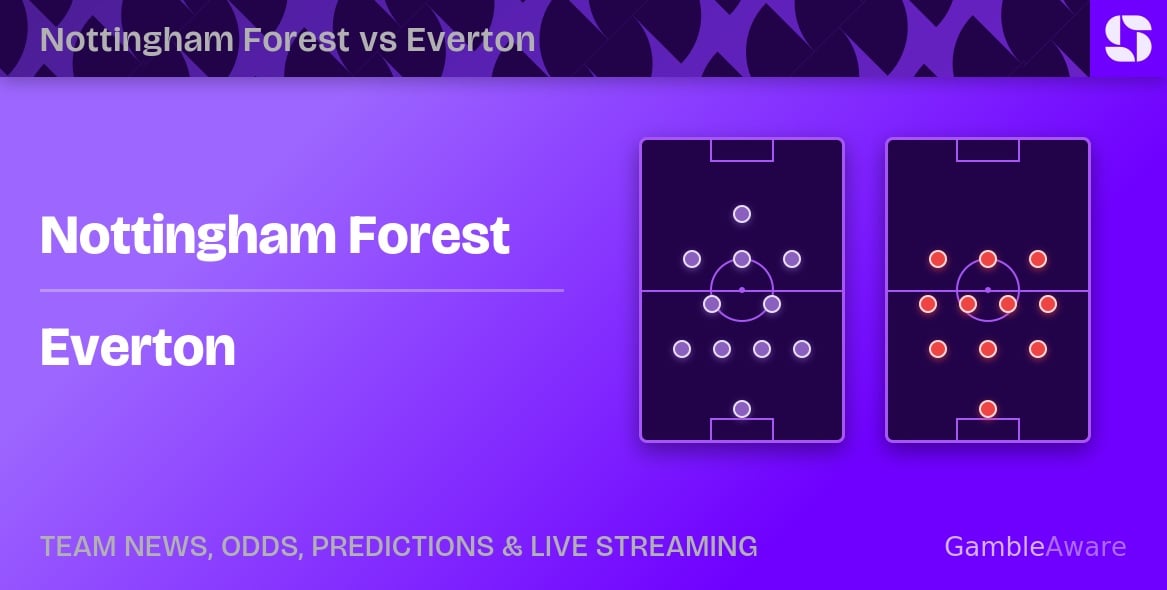 Nottingham Forest vs Everton: predictions, stats, tips, betting offers ...