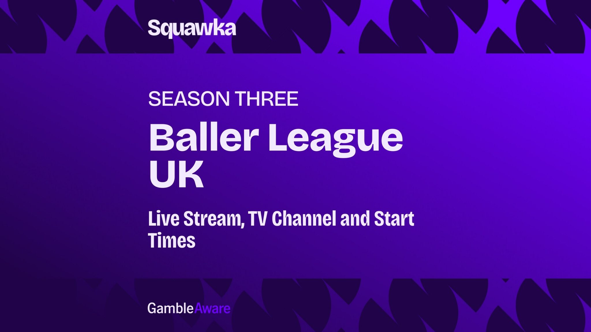 Baller League UK Live Stream: TV Channel and Where to Watch
