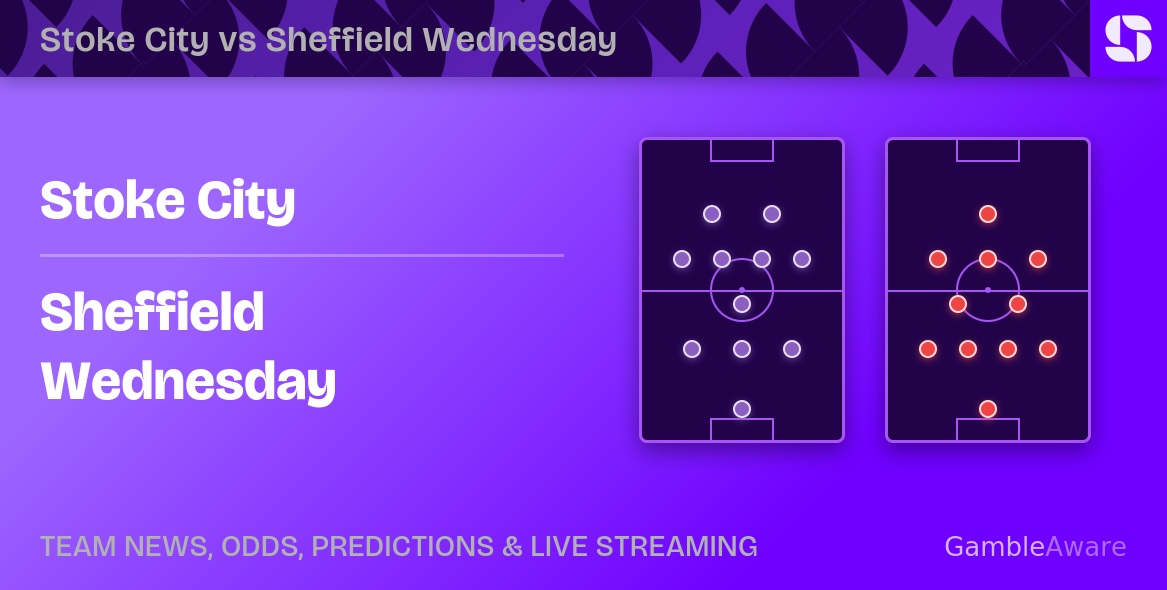 Stoke vs Sheffield Wednesday: predictions, stats, tips & odds