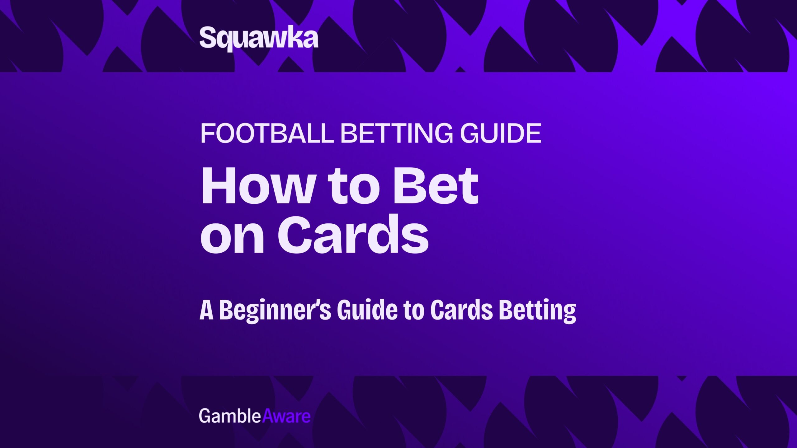 How to Bet on Cards: A Beginner’s Guide to Cards Betting