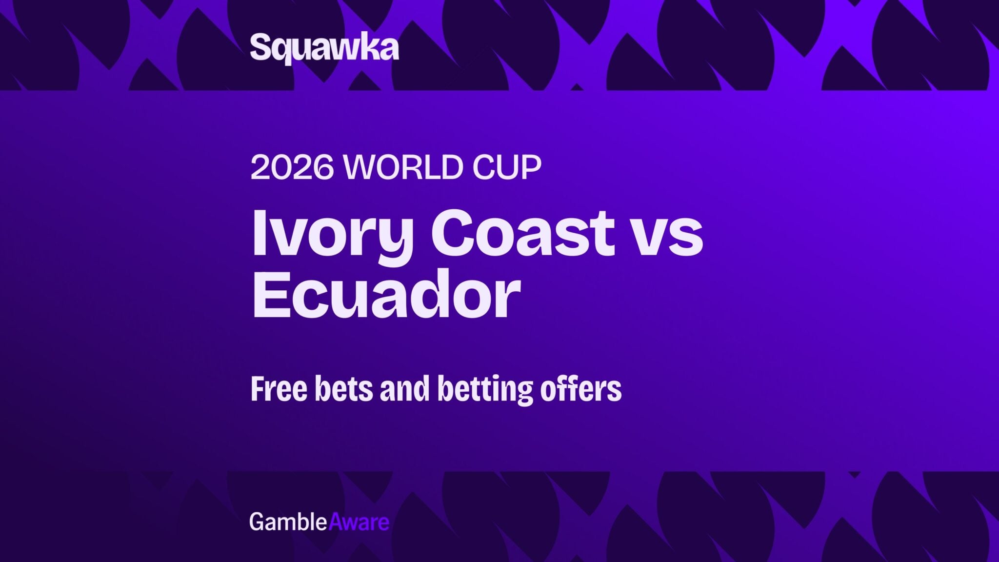 Ivory Coast vs Ecuador free bets: The best betting offers ahead of big ...