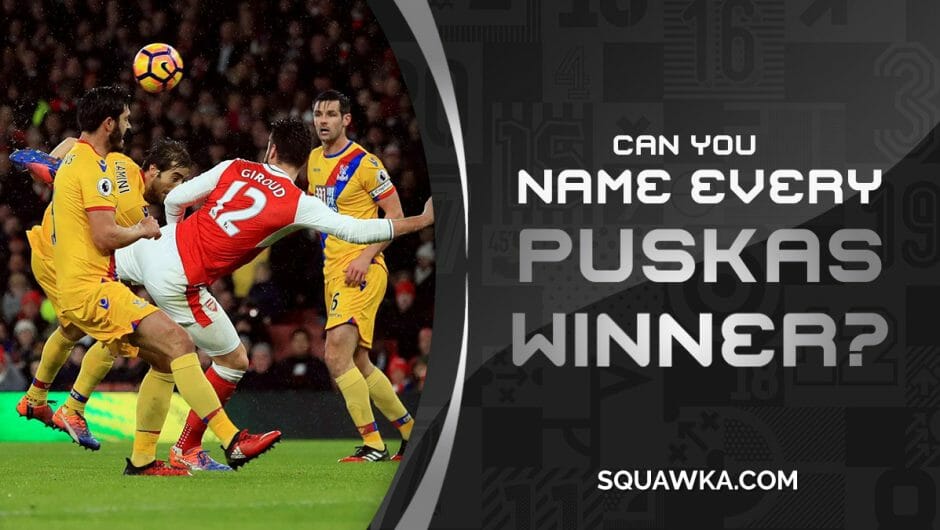Football Quiz: Can you name every Fifa Puskás Award winner?