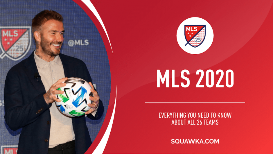 MLS 2020: All you need to know about the competition's 26 teams ...