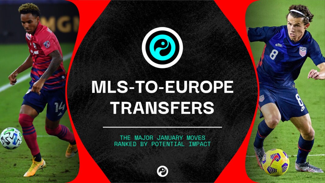 Every major MLS-to-Europe January transfer ranked by potential impact ...