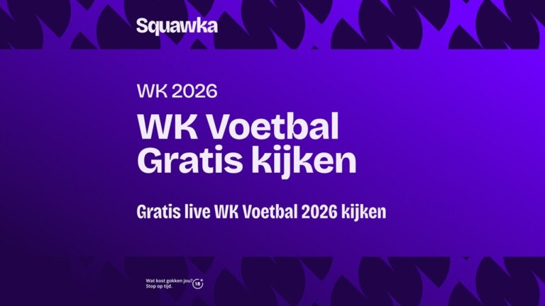 Live WK Voetbal kijken via gratis WK 2026 live stream en op TV