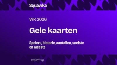 Gele Kaarten WK 2026 spelers, wedstrijden, aantal, historie, regels