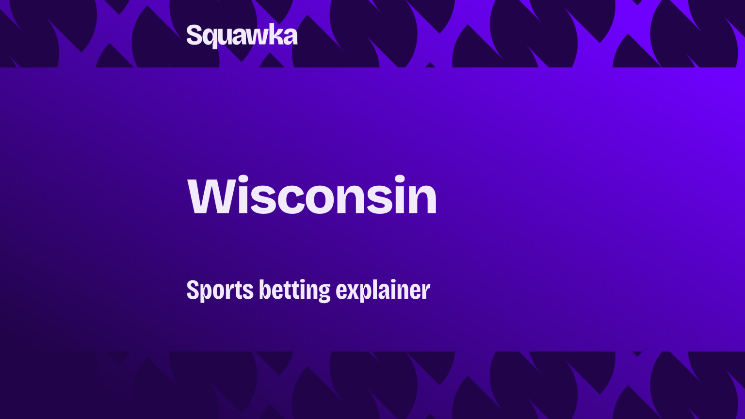 Wisconsin Sports Betting Explained