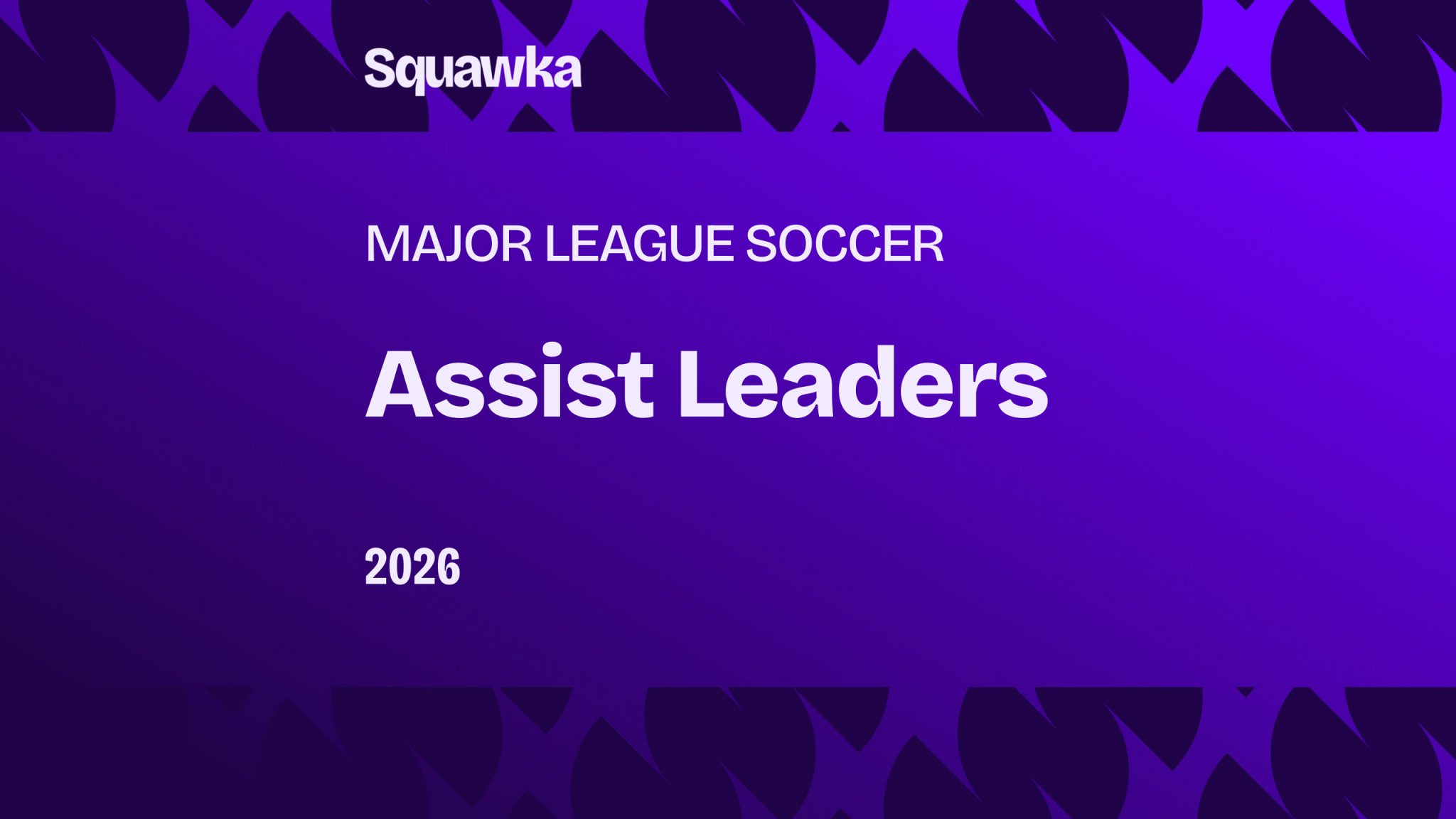 MLS Stats 2026: Top Scorers, Assists & Player Leaders | Squawka