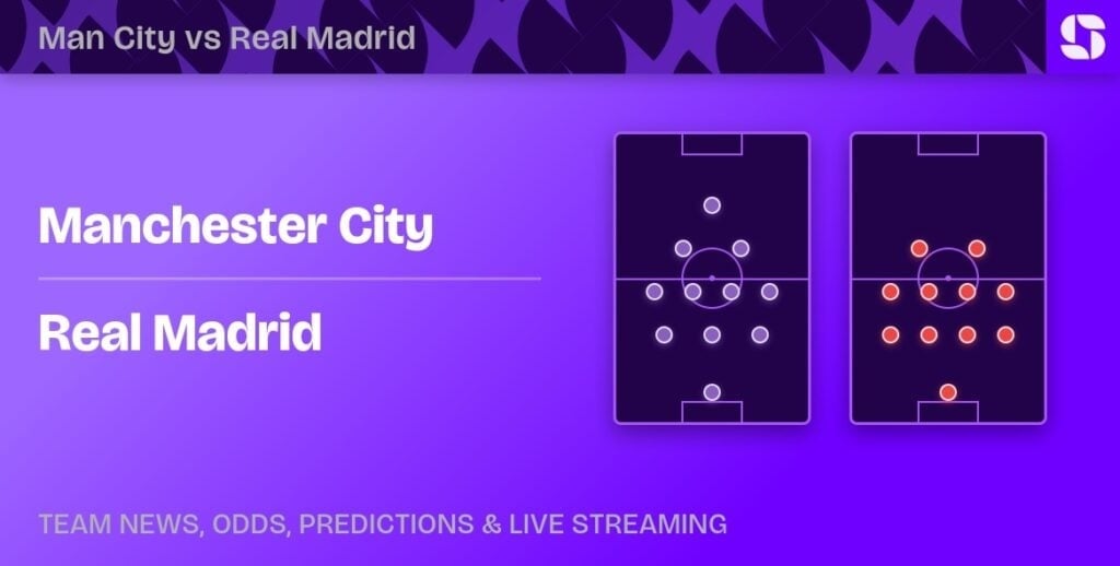 Manchester City vs Real Madrid: Predictions, stats, tips & odds ...