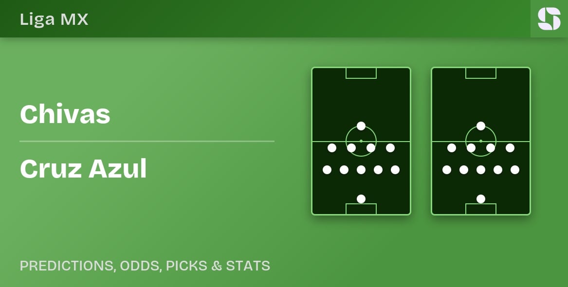 Chivas vs Cruz Azul: Predictions, odds, picks & stats